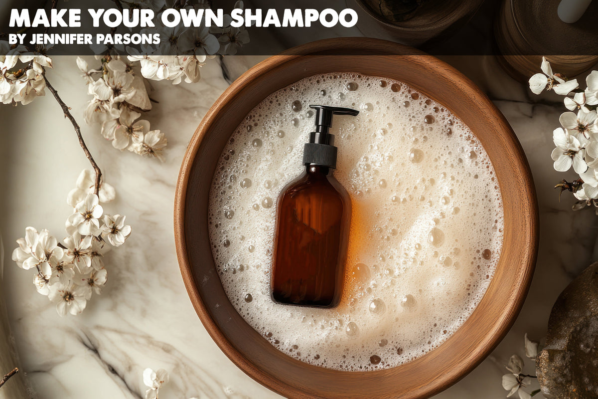 Make Your Own Shampoo – Woodland Herbal