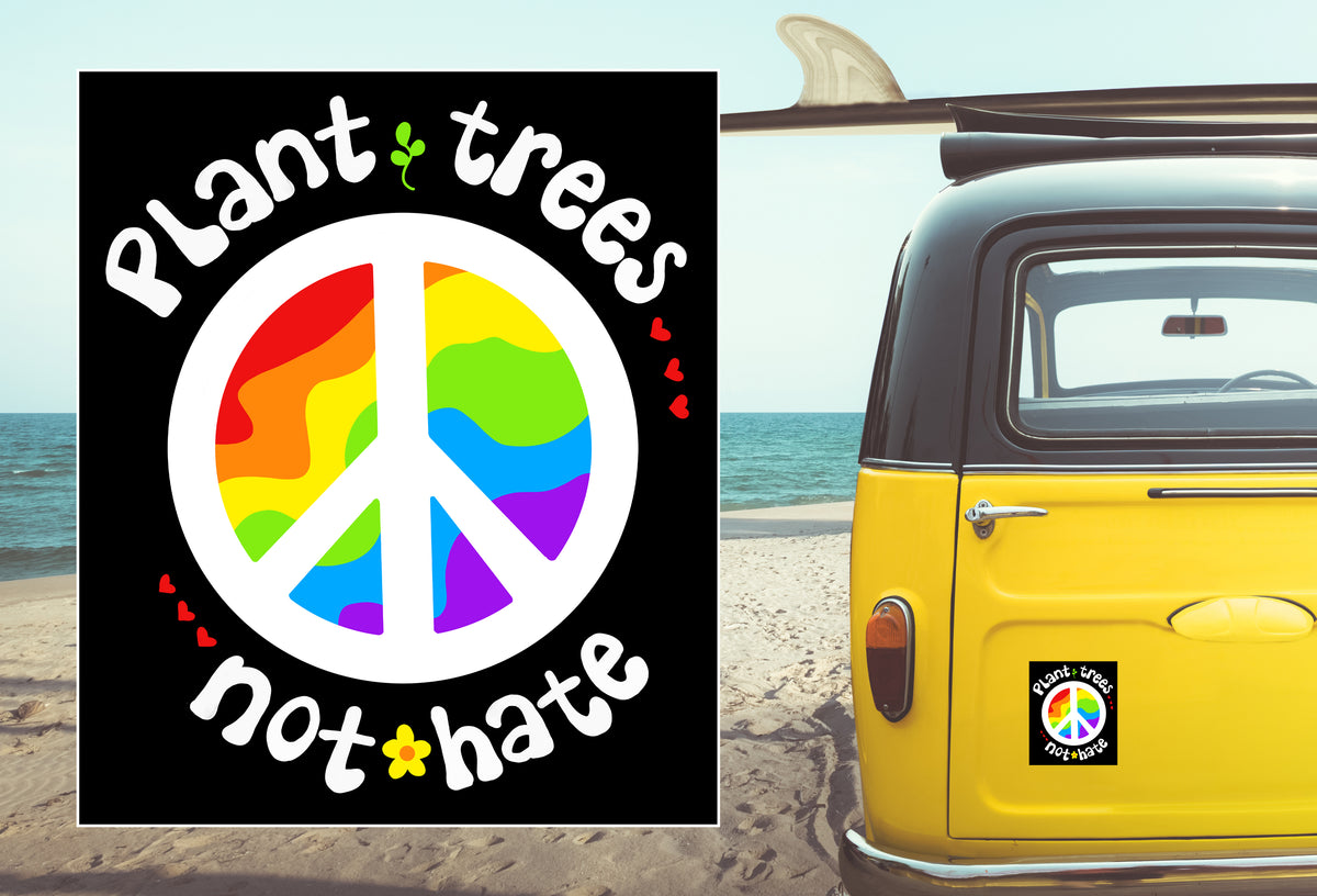 Plant Trees Not Hate - 4.25x5 Peace Sign Sticker – Woodland Herbal